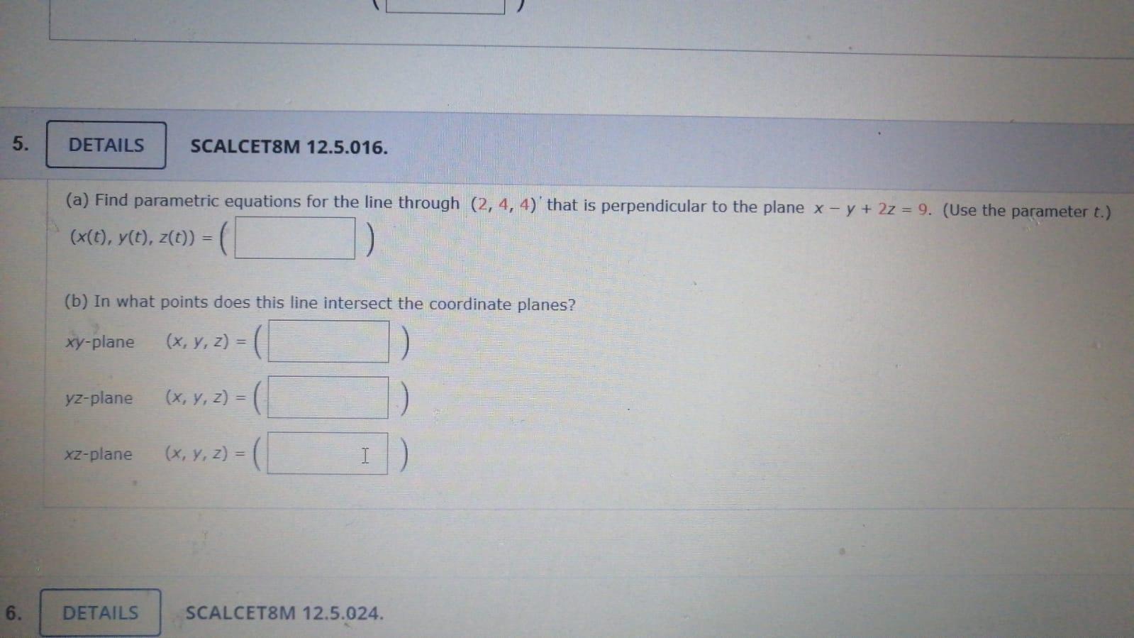 Solved 5. DETAILS SCALCET8M 12.5.016. (a) Find parametric | Chegg.com