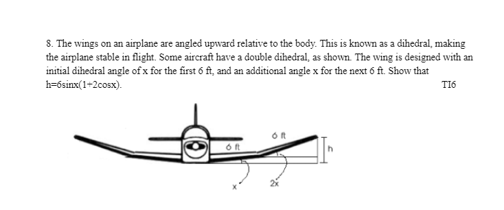 Solved 8. The wings on an airplane are angled upward | Chegg.com
