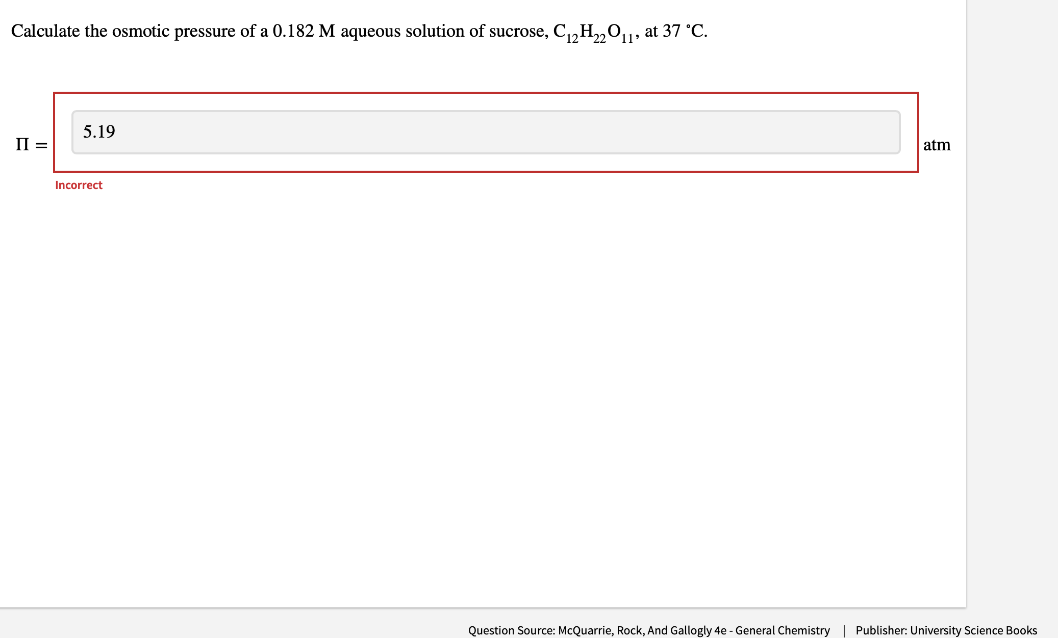 Solved Calculate the osmotic pressure of a 0.182M ﻿aqueous | Chegg.com