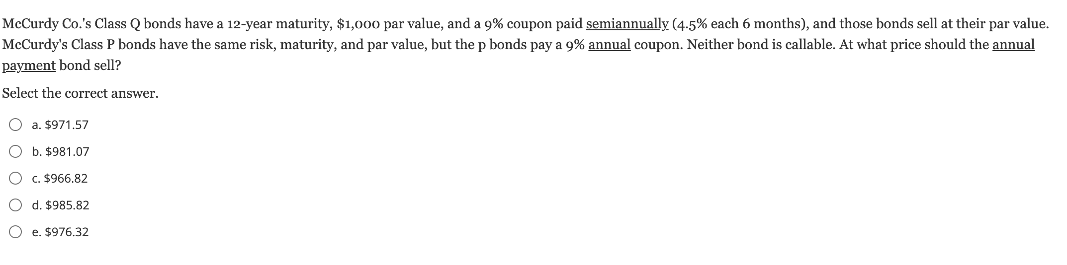 Solved McCurdy Co.'s Class Q bonds have a 12-year maturity, | Chegg.com
