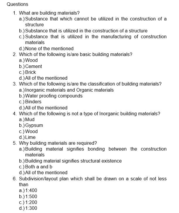 Solved Questions 1. What are building materials? a.) | Chegg.com
