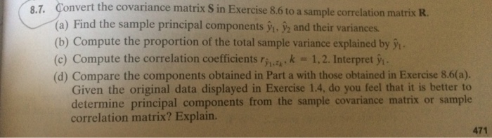Solved the covariance matrix s in Exercise 86 to a sample | Chegg.com