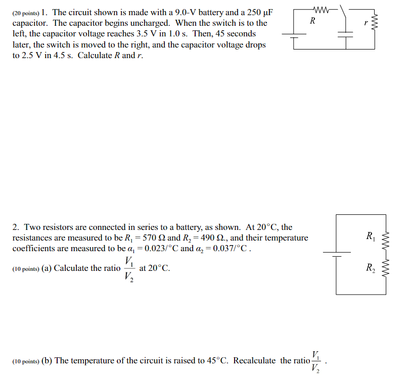 Solved (20 points) 1 . The circuit shown is made with a | Chegg.com