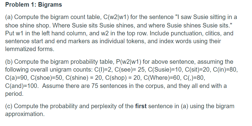 Problem 1: Bigrams (a) Compute the bigram count | Chegg.com
