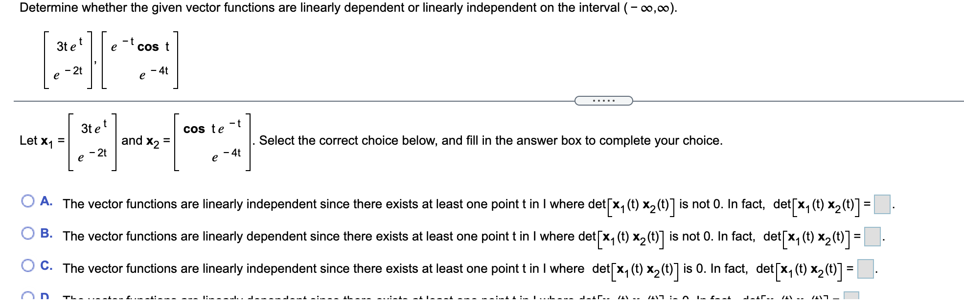 Solved Determine Whether The Given Vector Functions Are