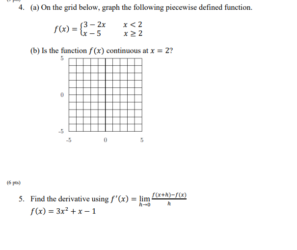 Solved 4. (a) On the grid below, graph the following | Chegg.com