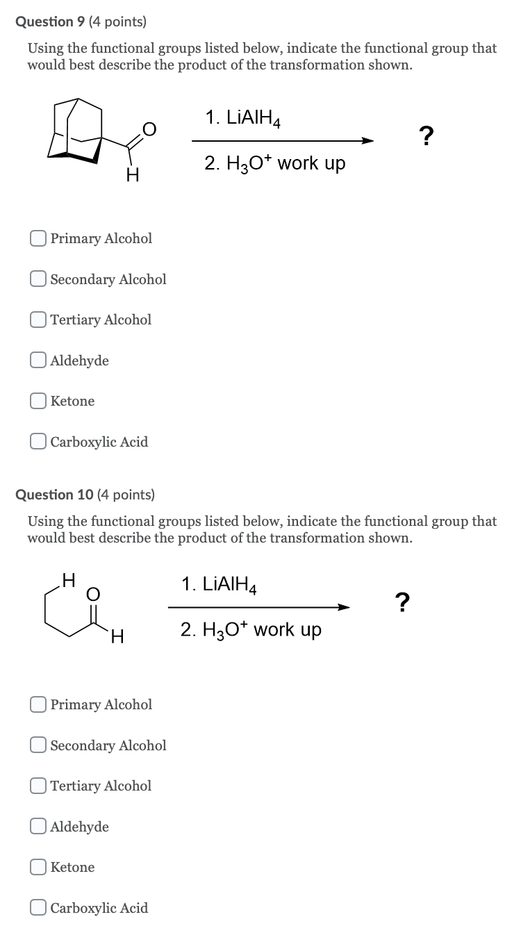Solved Question 9 (4 points) Using the functional groups | Chegg.com