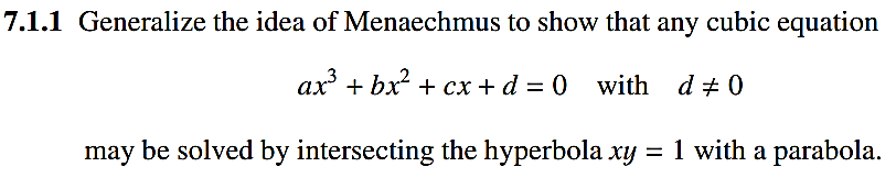 Solved 1.1 Generalize the idea of Menaechmus to show that | Chegg.com