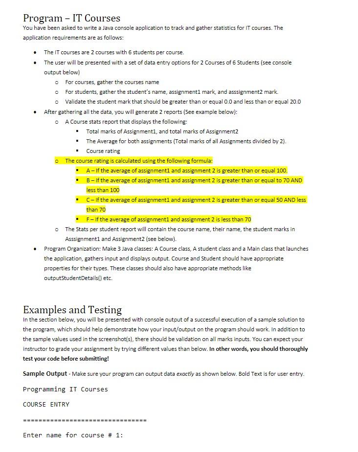 Solved Program - IT Courses You have been asked to write a | Chegg.com