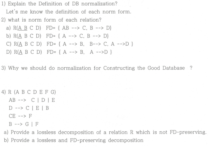 Solved 1) Explain the Definition of DB normalization? Let's | Chegg.com