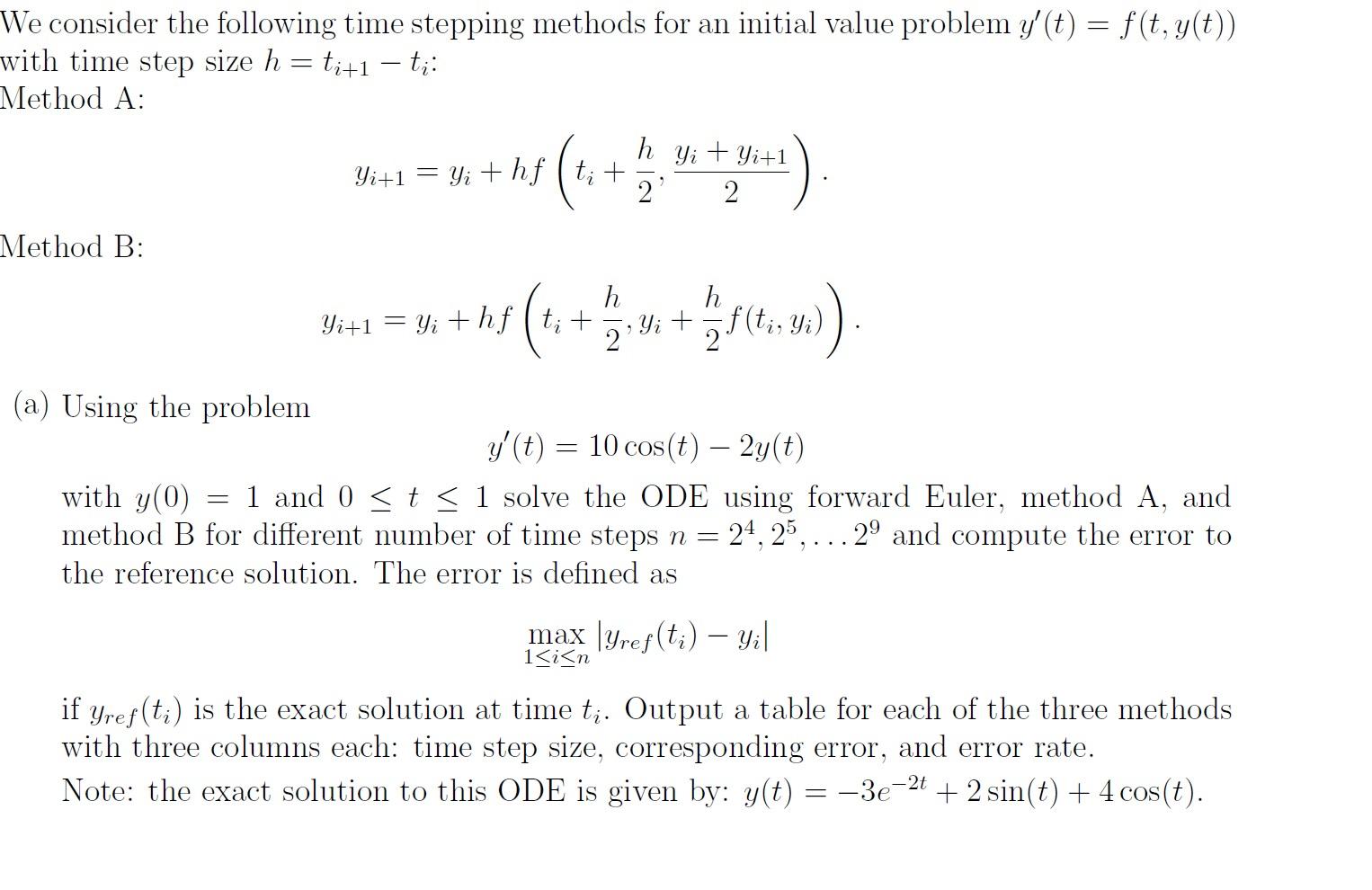 Solved We Consider The Following Time Stepping Methods For