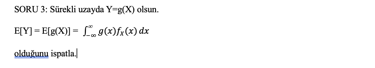 Solved SORU 3: Let Y=g(X) ﻿in continuous space.Prove, | Chegg.com