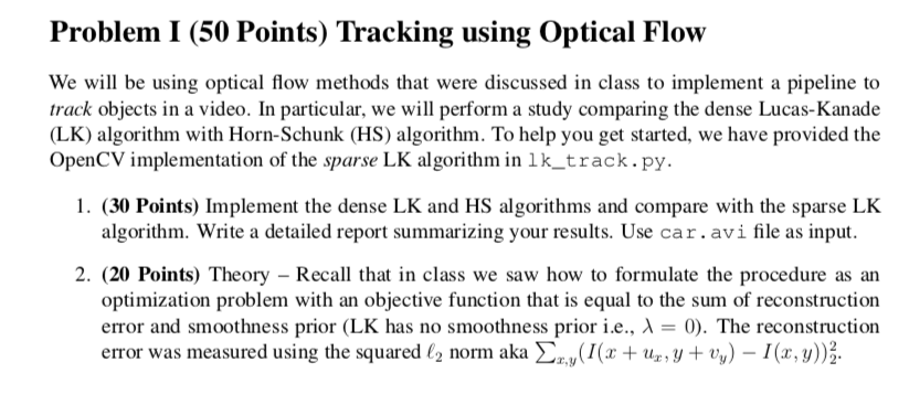 Problem I (50 Points) Tracking using Optical Flow We | Chegg.com