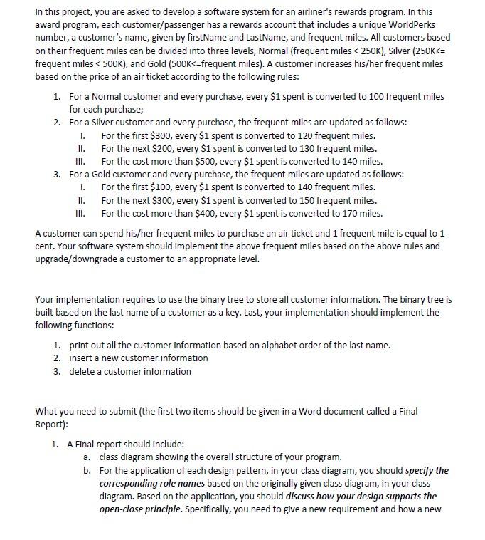 Solved In this project, you are asked to develop a software | Chegg.com