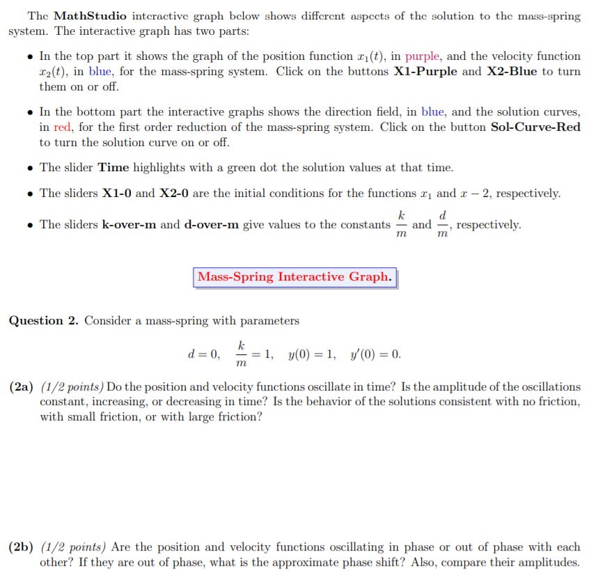 Solved Introduction A mass-spring system consists of an | Chegg.com