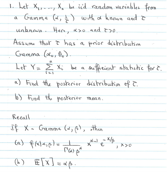 1. Let x1,…,xn be iid random variables from a Gamma | Chegg.com