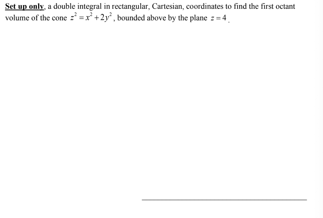 Solved Set up only, a double integral in rectangular, | Chegg.com