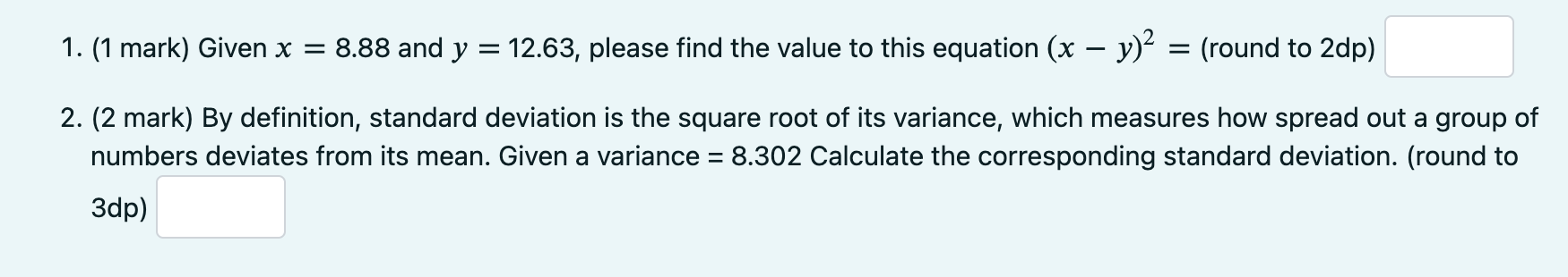 Solved 1. ( 1 mark) Given x=8.88 and y=12.63, please find | Chegg.com