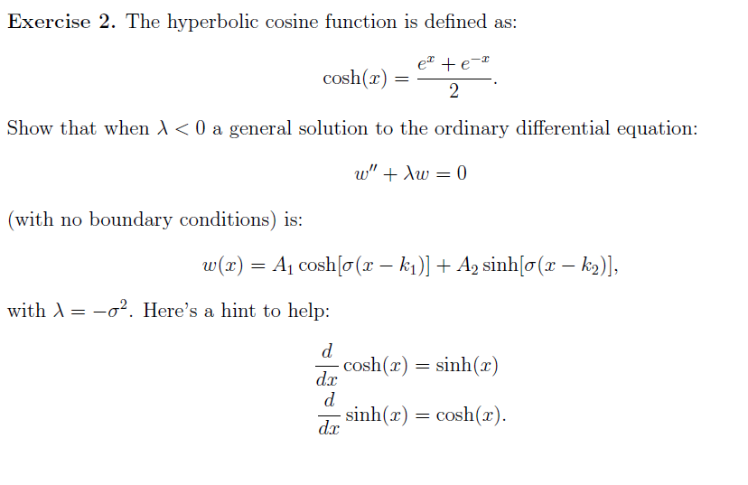 Solved Exercise 2. The hyperbolic cosine function is defined | Chegg.com