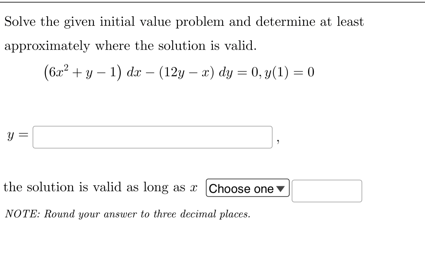 [Solved]: Solve the given initial value problem and determi