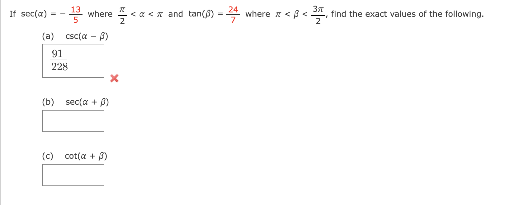 Solved If sec(α)=−513 where 2π