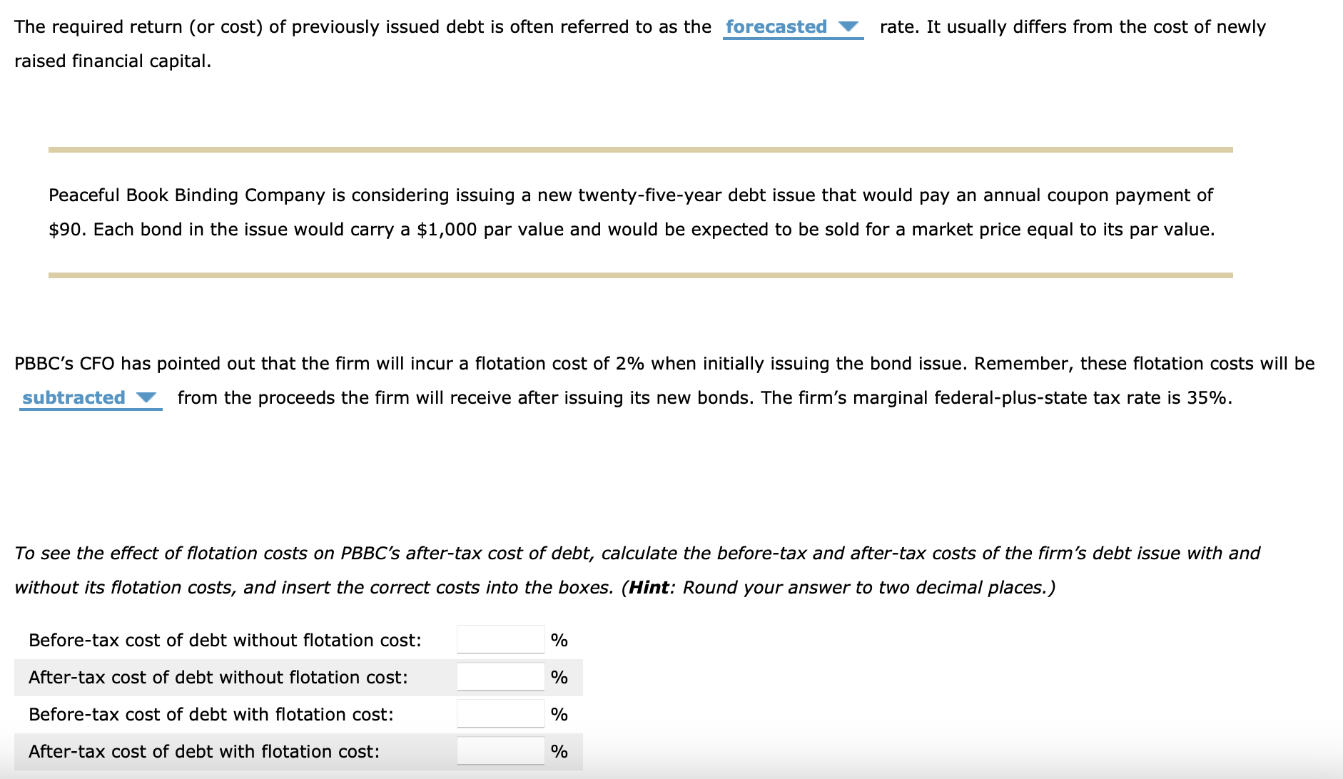 Solved The required return (or cost) ﻿of previously issued | Chegg.com