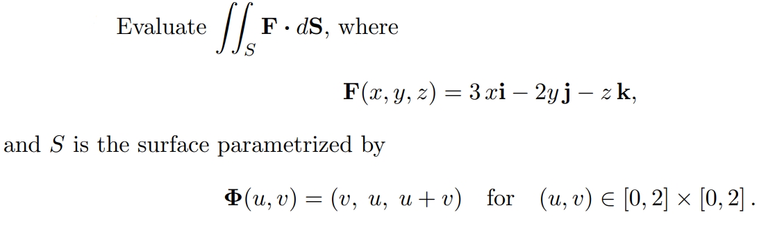 Solved Please show each step and explainEvaluate ∬SF*dS, | Chegg.com