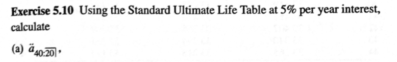 Solved Exercise 5.10 Using the Standard Ultimate Life Table | Chegg.com
