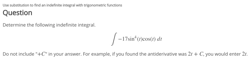 Solved Use substitution to find an indefinite integral with | Chegg.com