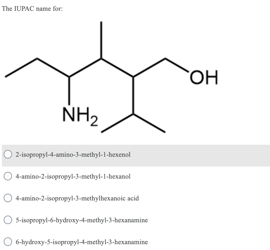 Solved The IUPAC name for: OH NH2 | Chegg.com
