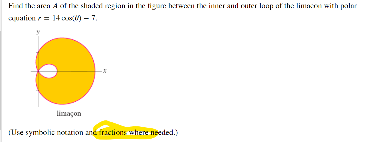 [Solved]: Find the area ( A ) of the shaded region in th