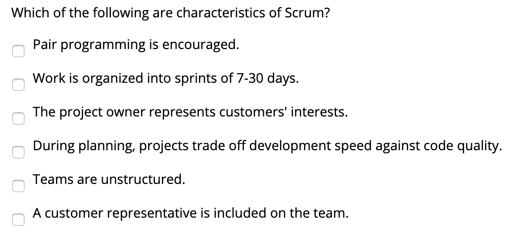 Solved Which of the following are characteristics of Scrum? | Chegg.com