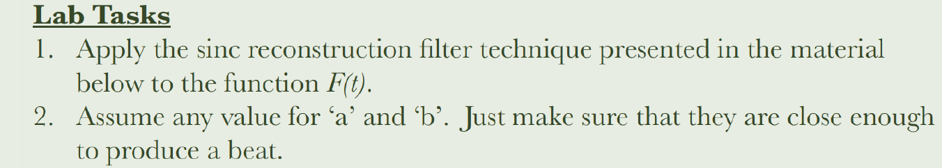 Lab Tasks 1. Apply the sinc reconstruction filter | Chegg.com