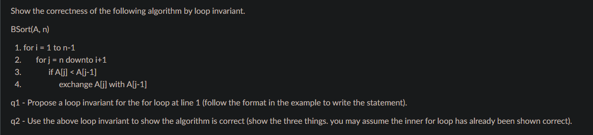 Solved Show the correctness of the following algorithm by | Chegg.com
