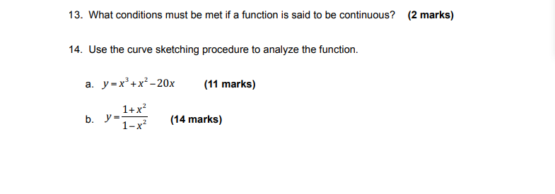 Solved 13. What conditions must be met if a function is said | Chegg.com