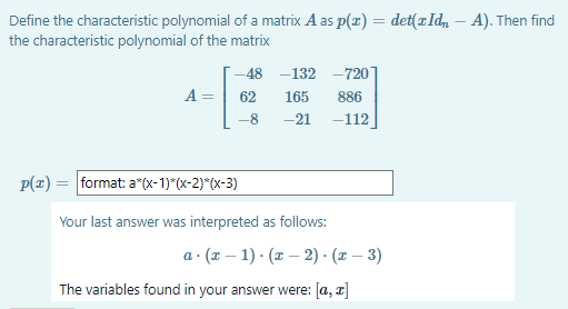 Solved Define the characteristic polynomial of a matrix A as | Chegg.com
