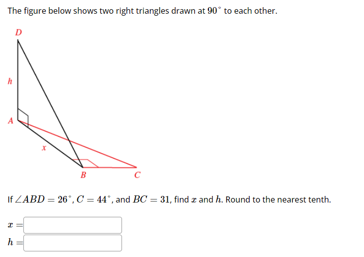 Solved The figure below shows two right triangles drawn at | Chegg.com
