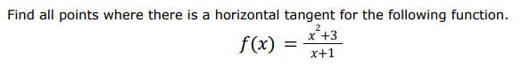 Solved Find all points where there is a horizontal tangent | Chegg.com