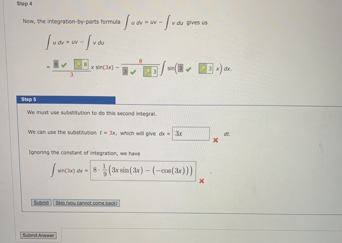 Solved Evaluate the integral. ∫8xcos(3x)dx Step 1 To use the | Chegg.com