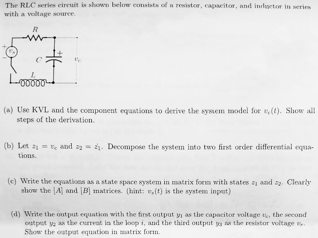 Solved The RLC series circuit is shown below consists of a | Chegg.com