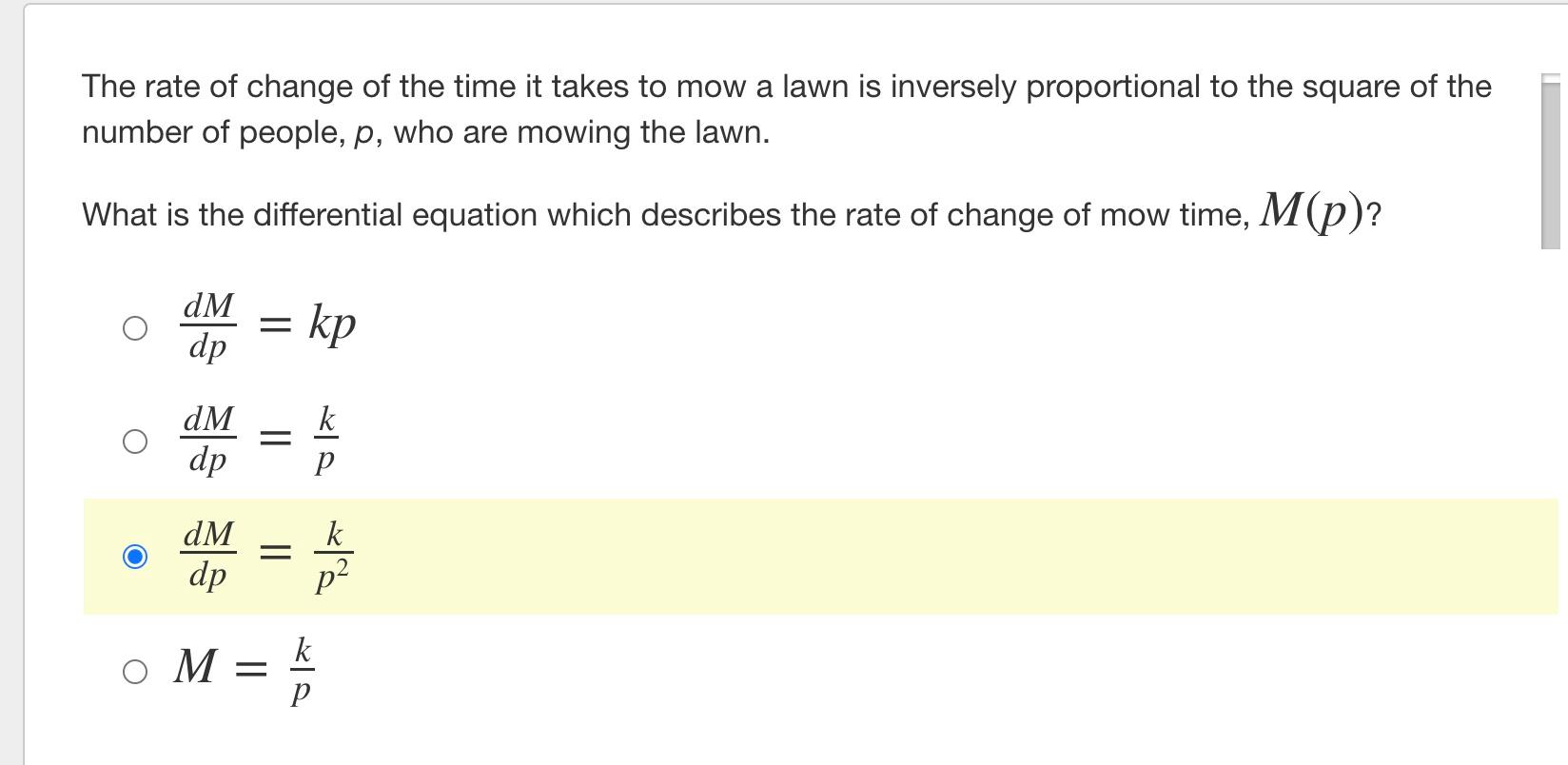 Solved The rate of change of the time it takes to mow a lawn | Chegg.com