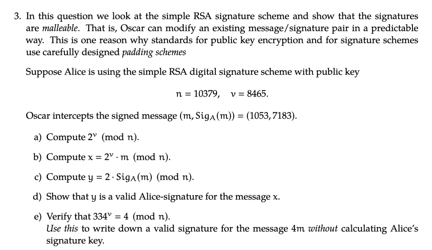 In this question we look at the simple RSA signature | Chegg.com