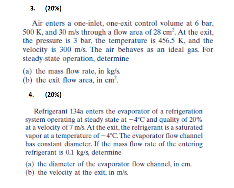 3. (20%) Air enters a one-inlet, one-exit control | Chegg.com