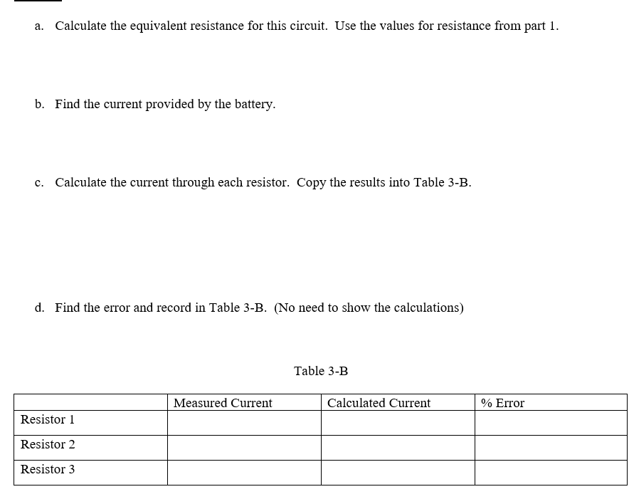 Solved 3. Resistors in parallel a. Connect the three | Chegg.com