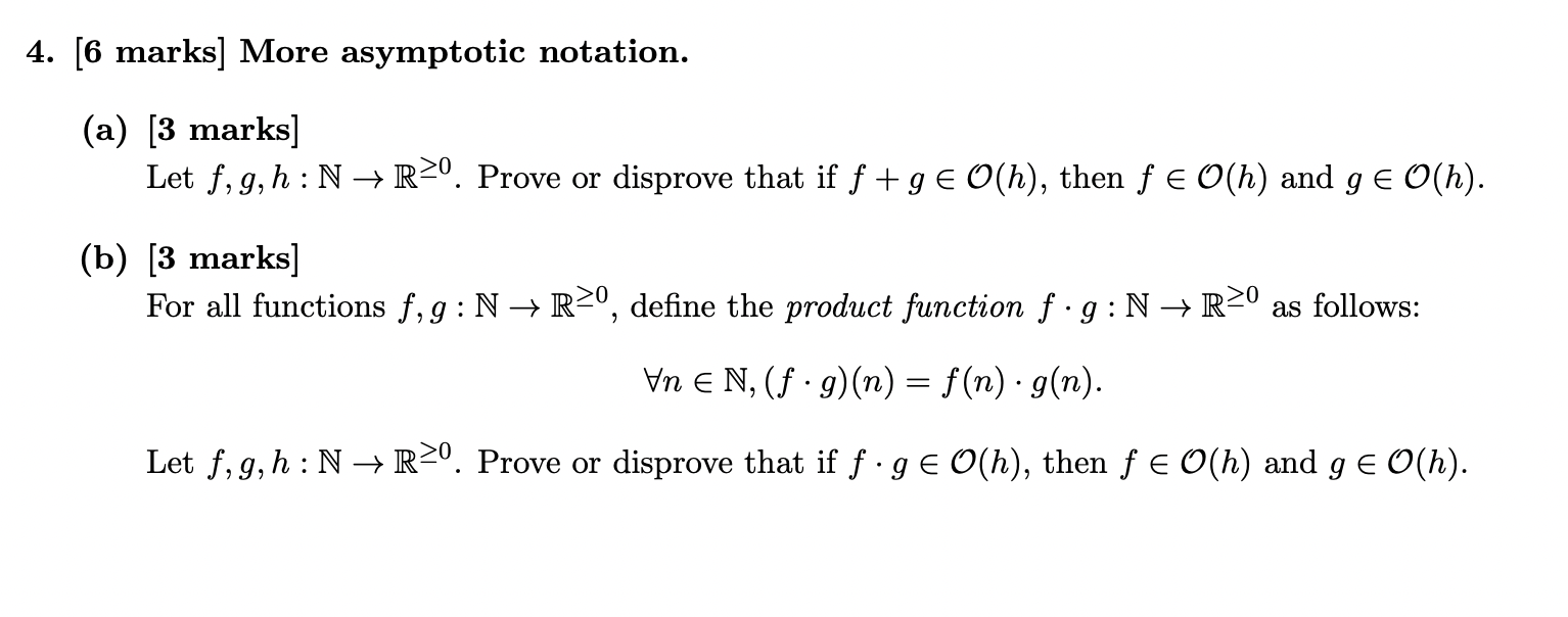 Solved 4 [6 Marks] More Asymptotic Notation A [3 Marks
