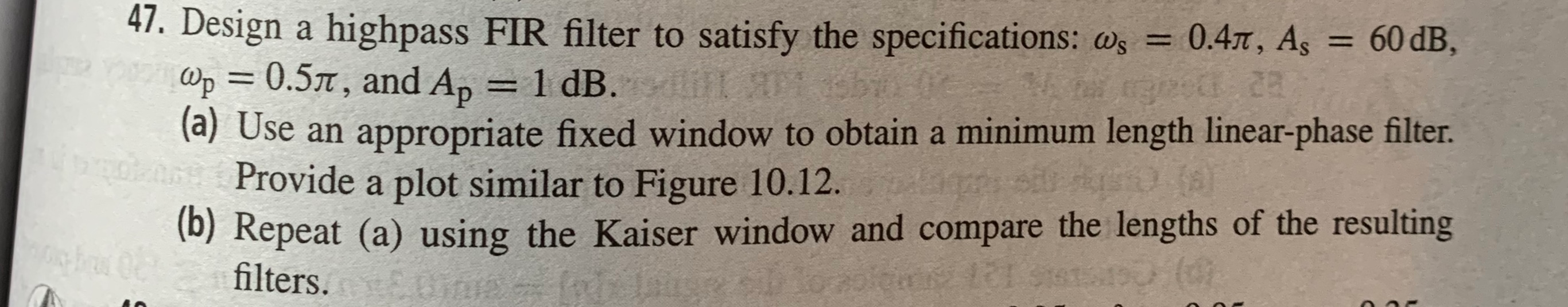 47. Design a highpass FIR filter to satisfy the | Chegg.com