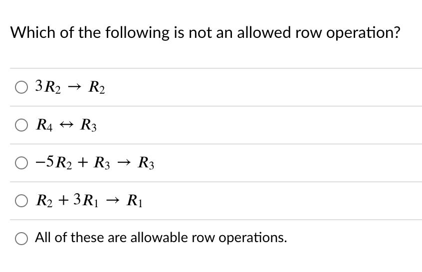 Solved Which of the following is not an allowed row | Chegg.com