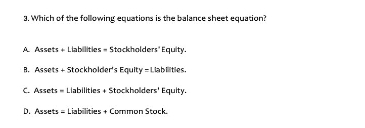 Solved Which of the following equations is the balance sheet | Chegg.com