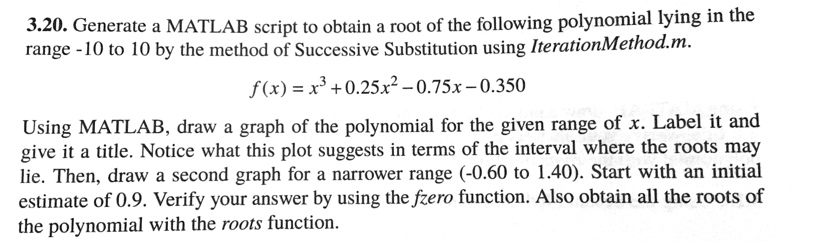 Solved 1 320 Generate A Matlab Script To Obtain A Root Of 3503