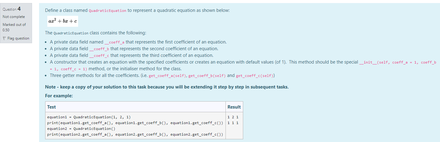 Solved Define a class named QuadraticEquation to represent a | Chegg.com